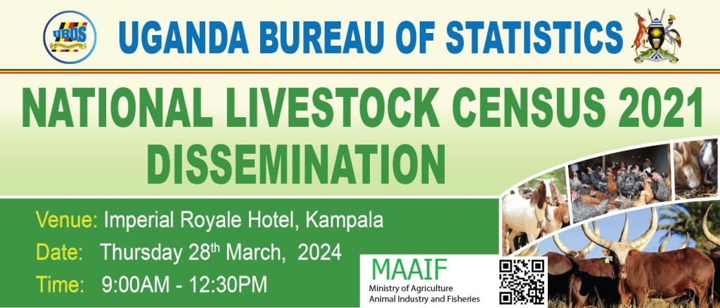 National Livestock Census 2021 Dissemination - Uganda Bureau of Statistics